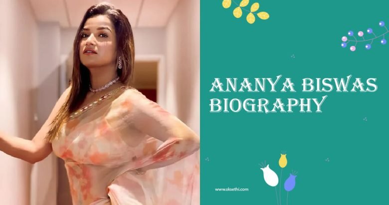 Ananya Biswas Biography, Age, Height, Boyfriend, Serials, Wiki & More