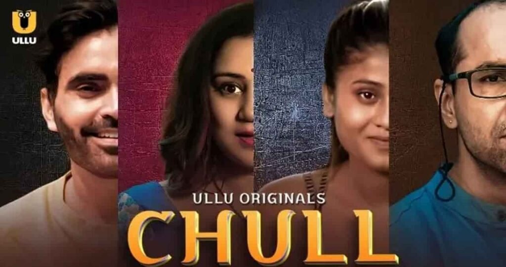 Chull Hindi Web Series – All Seasons, Cast and Episodes