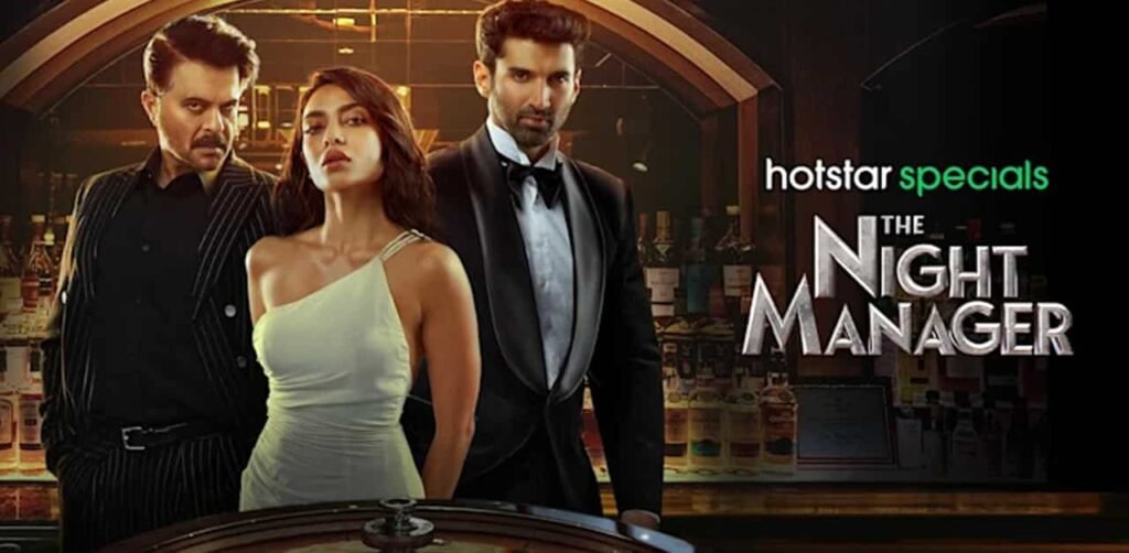 The Night Manager Hindi Web Series – All Episodes, Star Cast