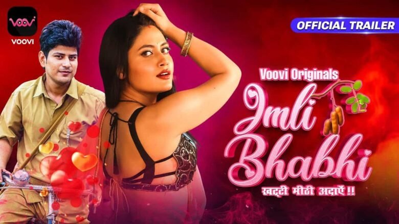 Imli Bhabhi Hindi Web Series – All Seasons, Episodes, and Cast