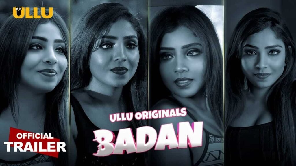 Badan Hindi Web Series – All Seasons, Episodes, and Cast