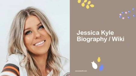 Jessica Kyle Biography, Age, Wiki, Family, Career, Photos & More