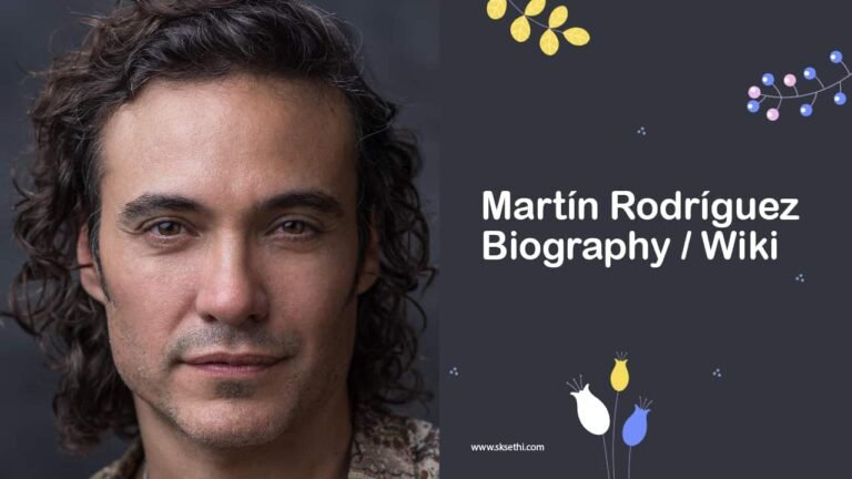 Martín Rodríguez Biography, Age, Wiki, Movies, TV Shows