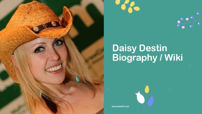 Daisy Destin Biography, Age, Wiki, Family, Career, Photos & More