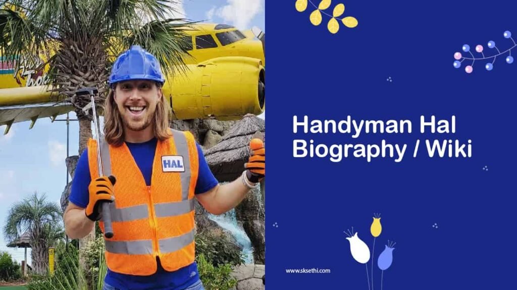 Handyman Hal Biography, Age, Net Worth and More