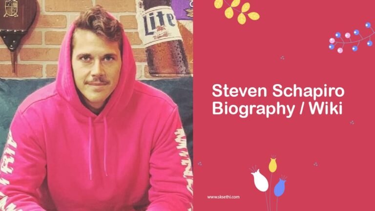 Steven Schapiro Biography, Wiki, Age, Height and Net worth
