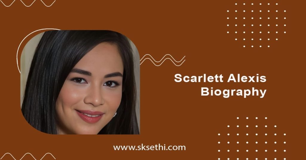 Scarlett Alexis Biography, Wiki, Age, Photos, Height and More