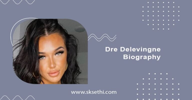 Dre Delevingne Biography, Wiki, Age, Career, Photos & More
